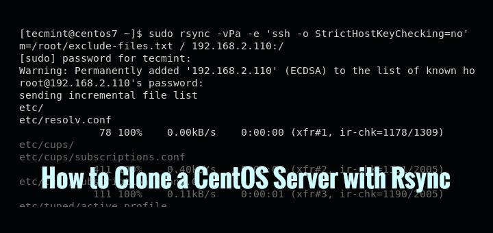 How to Clone a CentOS Server with Rsync