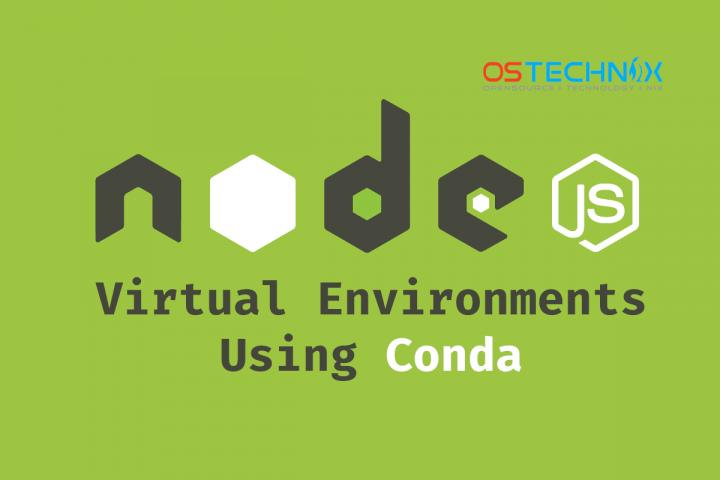 Create NodeJS Virtual Environments Using Conda In Linux