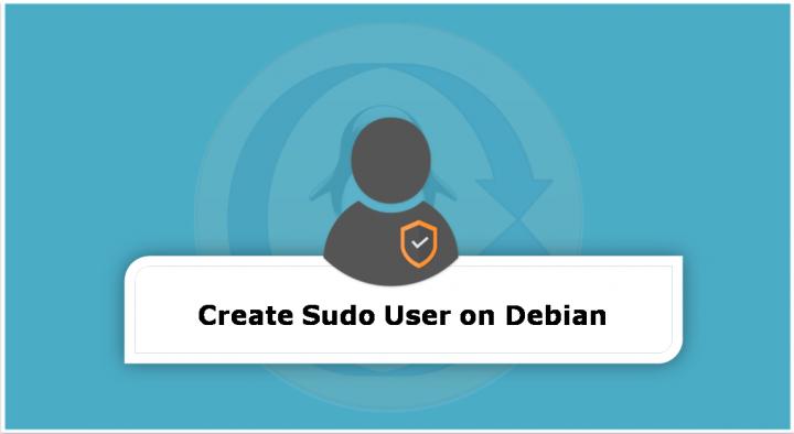 How to Create a Sudo User on Debian