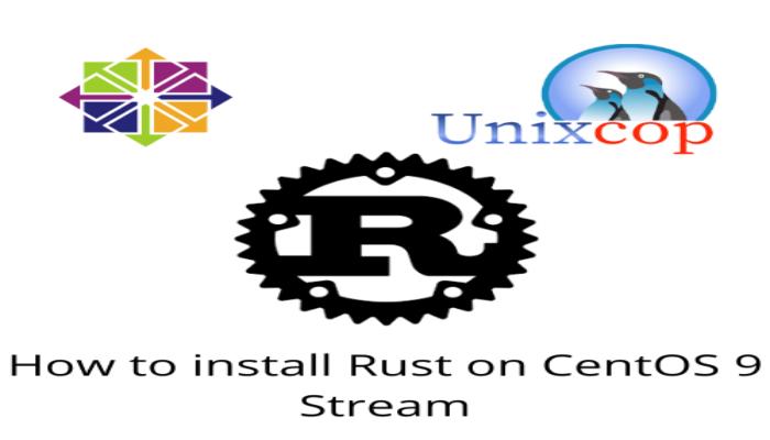 How to install Rust on CentOS 9 Stream